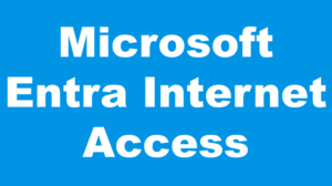 Microsoft Entra Internet AccessでOffice 365を制御する方法 | yjk365